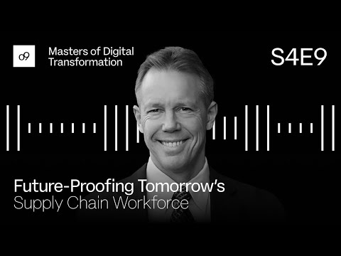 Future-Proofing Tomorrow's Supply Chain Workforce with Talent Development with Peter Bolstorff