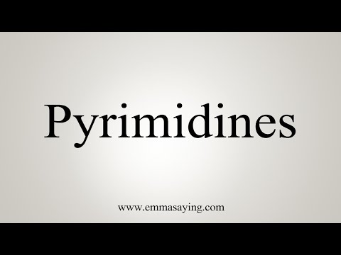 How To Say Pyrimidines