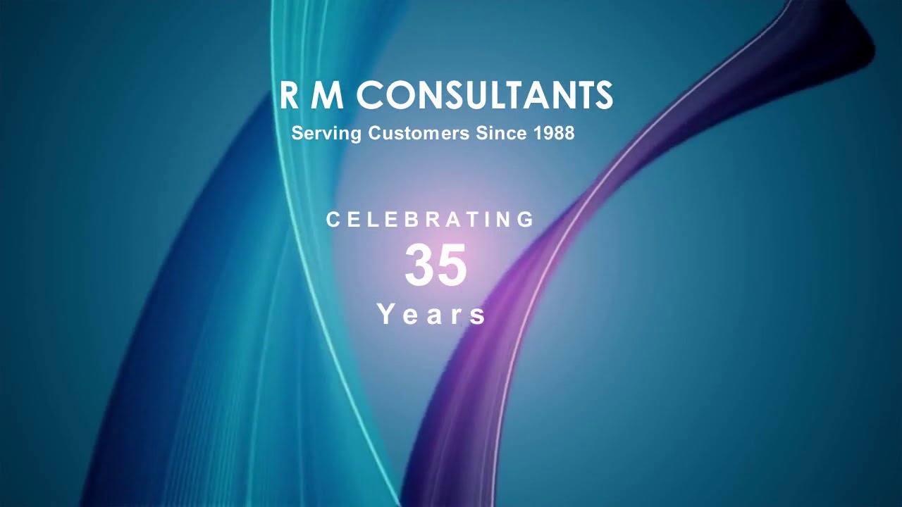 RM CONSULTANTS - CELEBRATING 35 YEARS
