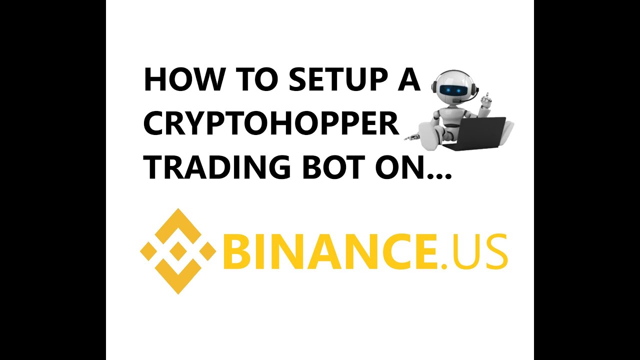 How to Setup A MACD CryptoHopper Automated Bitcoin Crypto Trading Bot Strategy BINANCE US Exchange