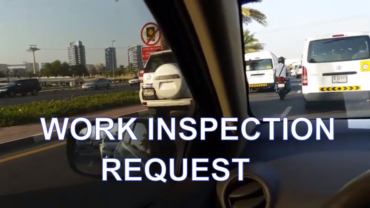 3 Reasons Why Work Inspection Request Is Important