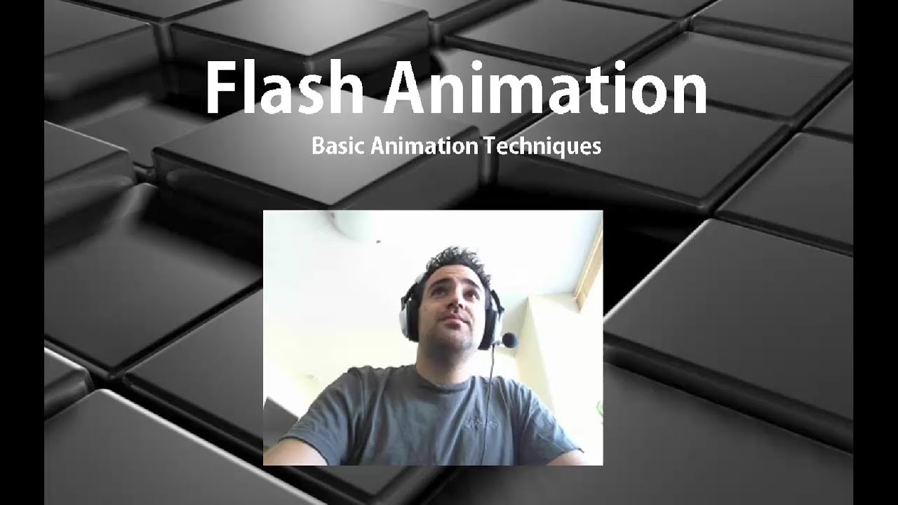 Flash Animation Tutorial - Basic Animation Techniques
