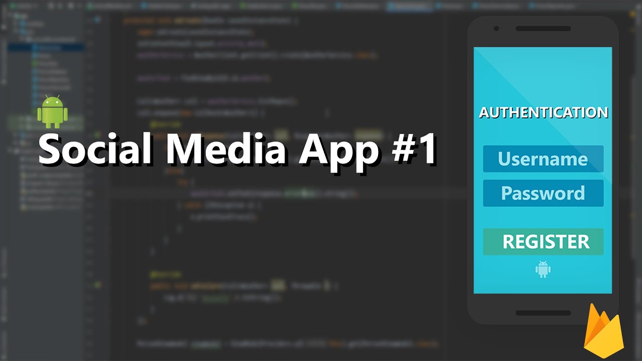 Create a Social Media App #1 Authentication - Android Tutorial