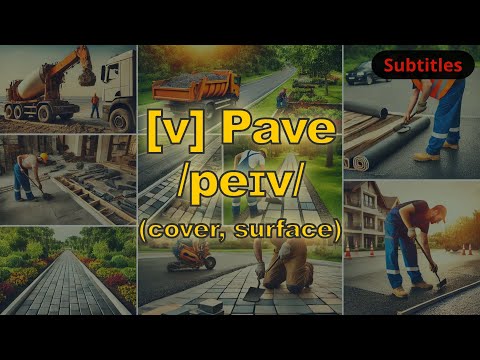 [v] Pave meaning (cover, surface) with 5 examples