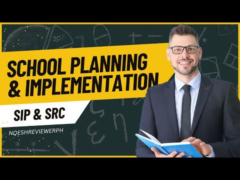 School Planning and Implementation: SIP & SRC