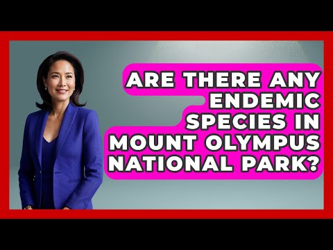 Are There Any Endemic Species In Mount Olympus National Park? - TalkingSoutheastEurope