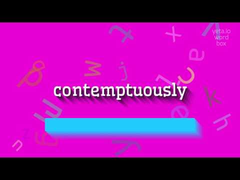 How to say "contemptuously"! (High Quality Voices)