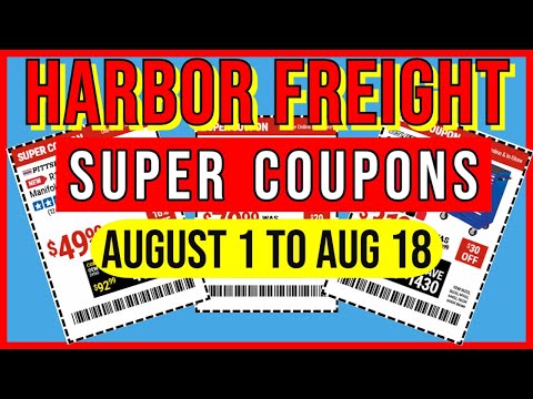 Harbor Freight Super Coupons August 1 to 18, 2022 Plus Latest Deals of the Week Tool Specials