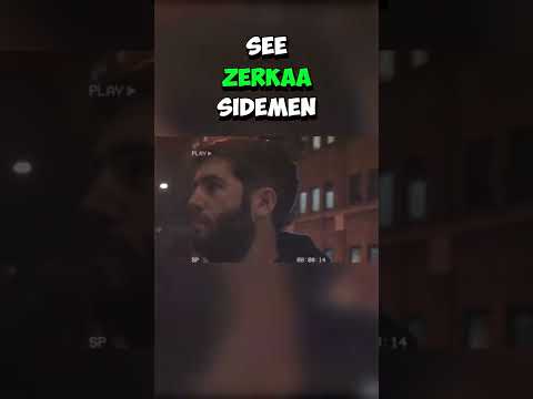 Zerkaa Sidemen 2022 😳 *You need to watch* #shorts