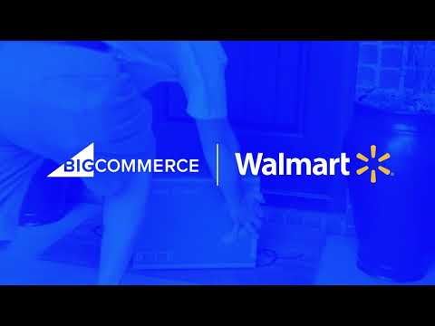 BigCommerce + Walmart Marketplace: Connect Your Online Store With Walmart