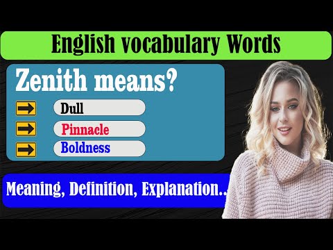 What does Zenith mean? | What is Zenith ? | Zenith meaning in English | English Grammar