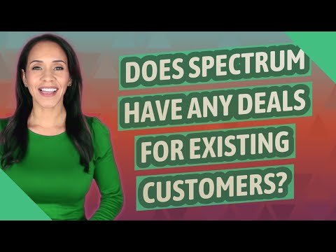 Does spectrum have any deals for existing customers?
