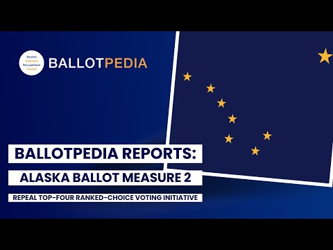 Election 2024: Alaska's Ballot Measure 2 - Repeal Top-Four Ranked-Choice Voting Initiative Explained