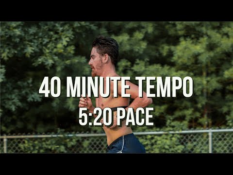 40 Minute Tempo