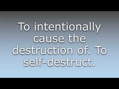 What does Destruct mean?