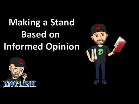 English 6 - Making a Stand Based on Informed Opinion