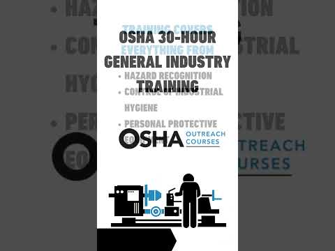 Understanding OSHA 30-Hour General Industry Training #oshacourse #industry #workplacesafety