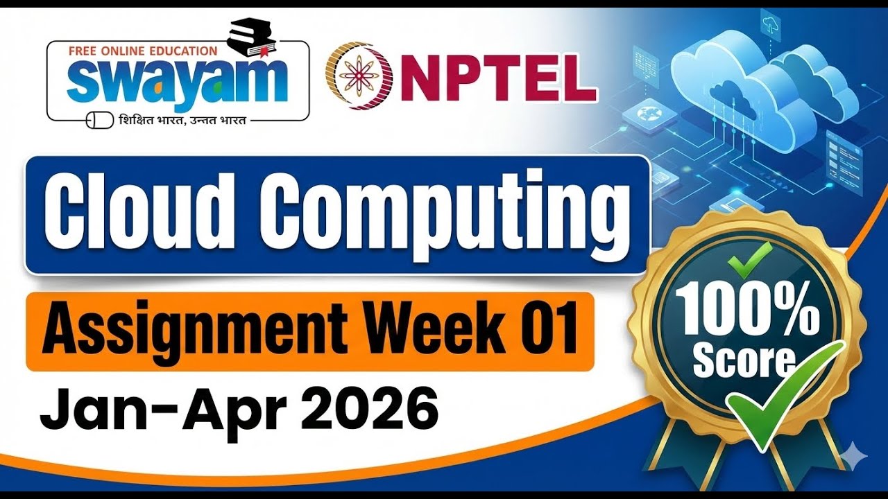 Cloud Computing Week 1 Assignment 1 Solution | NPTEL | Swayam | Jan- Apr 2026