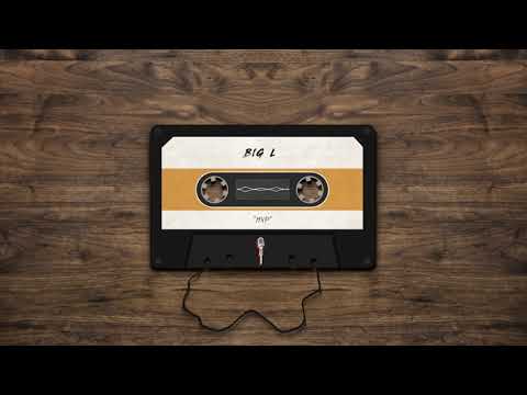Big L - MVP (Prod. by Tune Seeker)