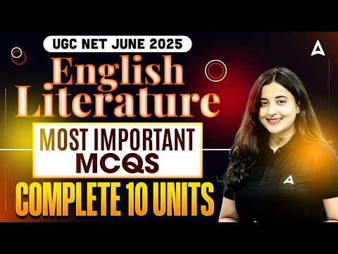 UGC NET JUNE 2025 English Literature Most Important MCQS Complete 10 Units By Aishwarya Ma'am
