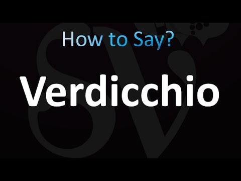 How to Pronounce Verdicchio (Italian)