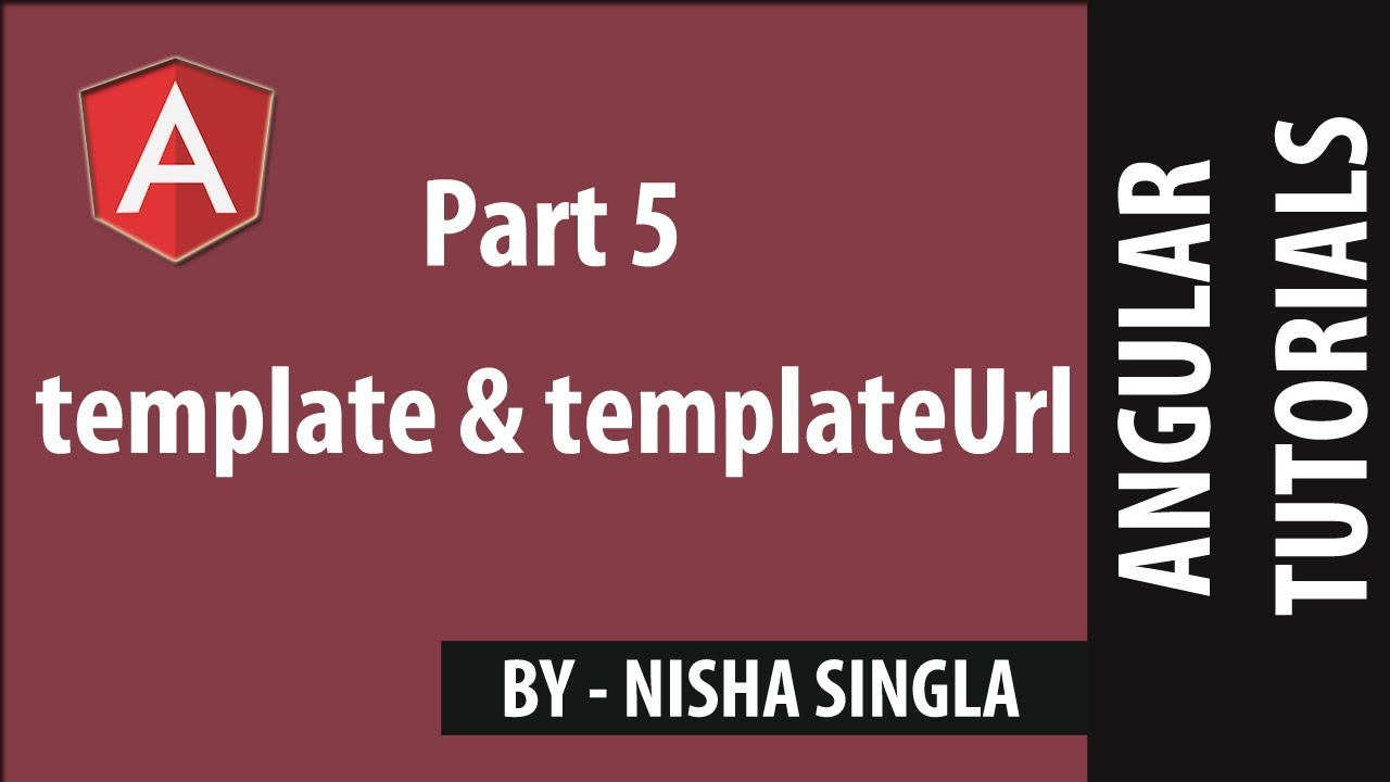 Template and TemplateUrl - Angular (Tutorial #5)