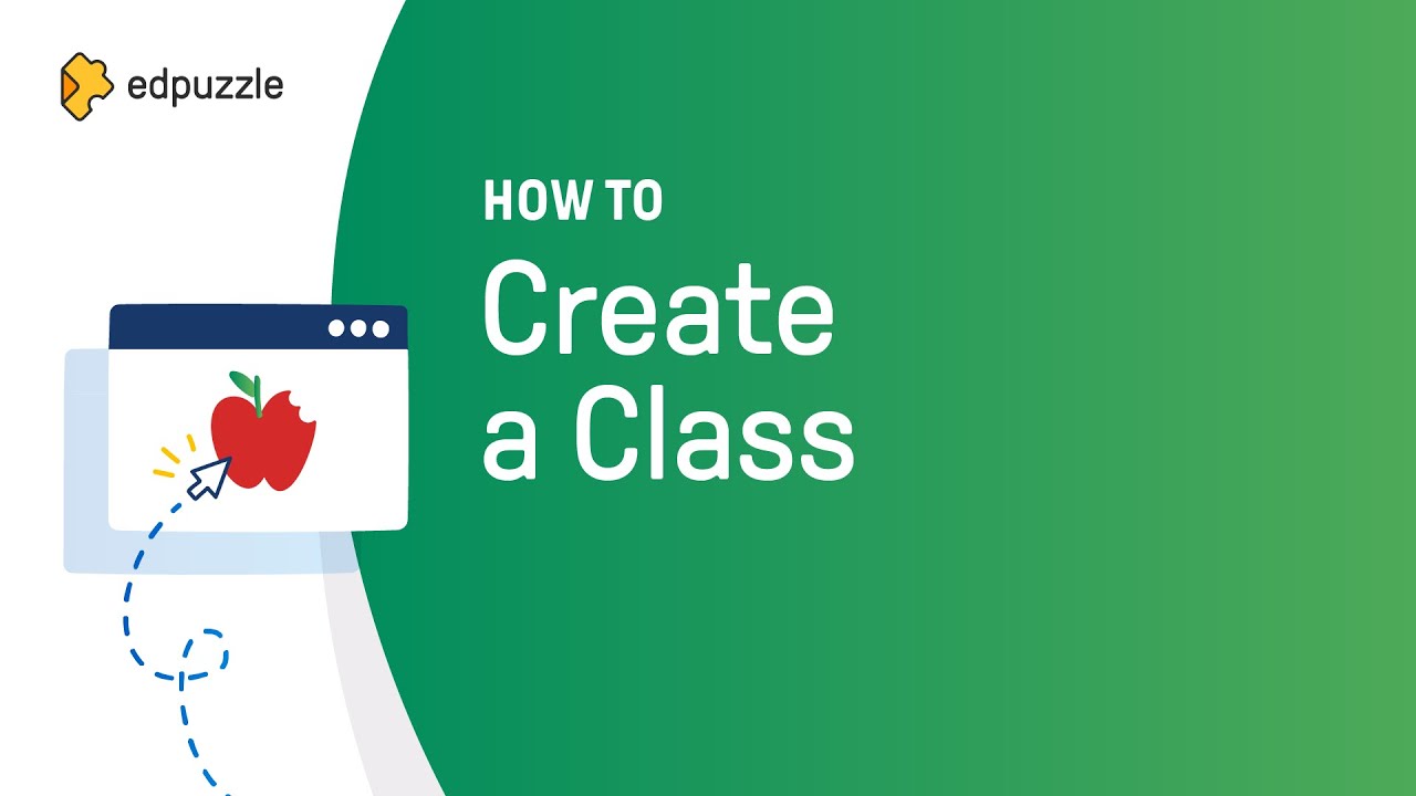 How to Create a Class | Edpuzzle Tutorial