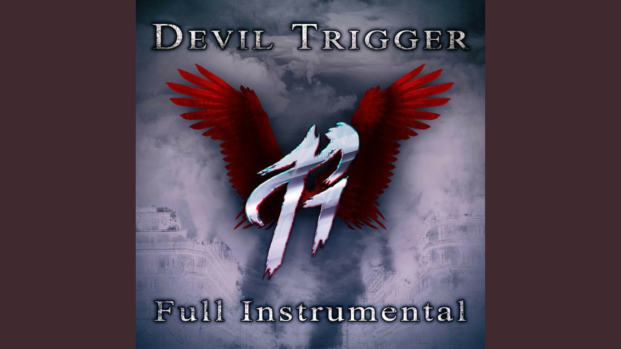 Devil Trigger (Full Instrumental Version)