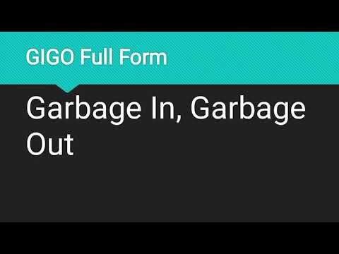 Full form of GIGO-Computer Terms