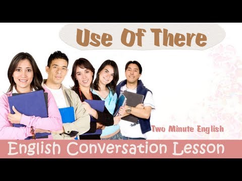 Use Of 'There' - Learn Basic English. English grammar lessons