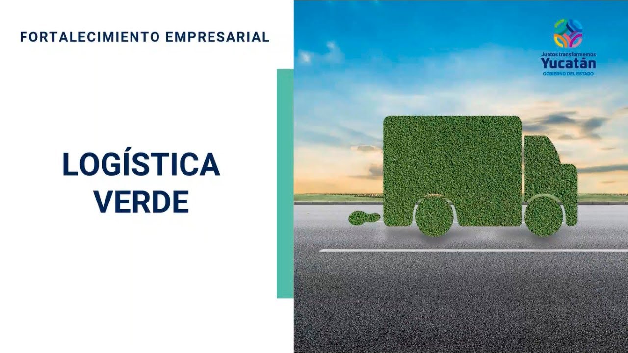 LOGÍSTICA VERDE
