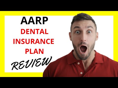 🔥 A Comprehensive Review of AARP Dental Insurance Plan