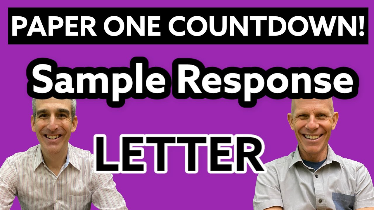 Countdown to Paper One - Letter - Sample Student Response