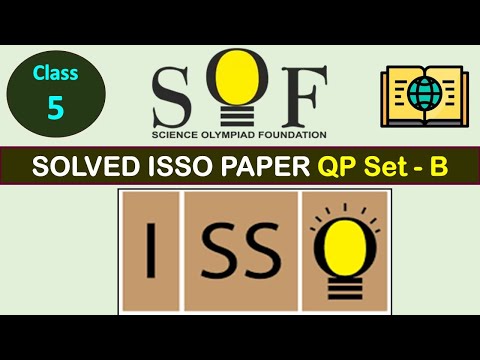 Class 5 – I SSO 2022-23 | Question Paper Set ‘B’ with Answers | SOF ...