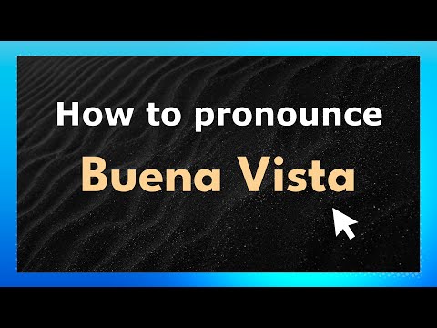 How to Pronounce Buena Vista (American Pronunciation / US) with Audio and Phonetic Spelling