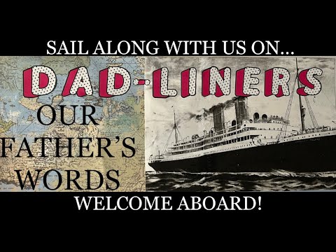 Lighthouses & Dad-Liners: All Aboard! Hear Our Father’s Words For Smooth Sailing! @dr.robinpoe
