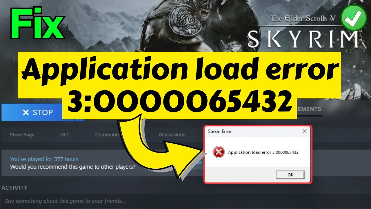 Steam error 51 application load error 3:0000065432 Fix