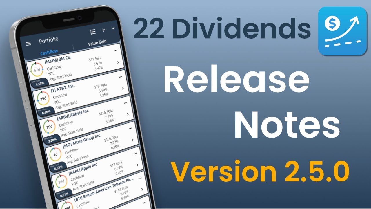 Release Notes 2.5.0 | Dividend Tracker 22 Dividends
