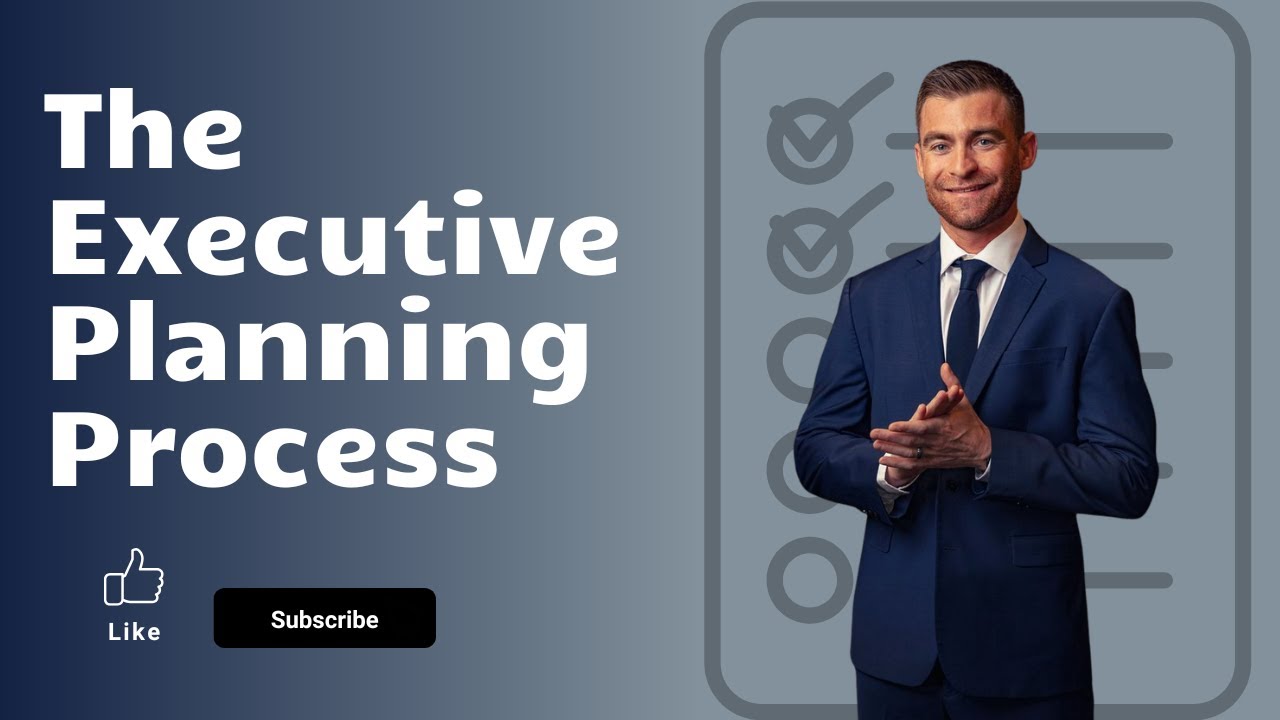 Th Executive Planning Process