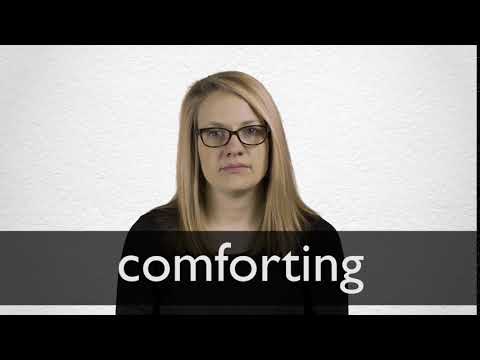 COMFORTING definition in American English | Collins English Dictionary