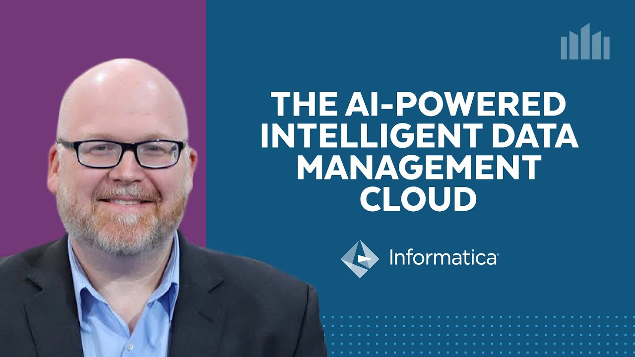 Informatica's AI-Powered Intelligent Data Management Cloud