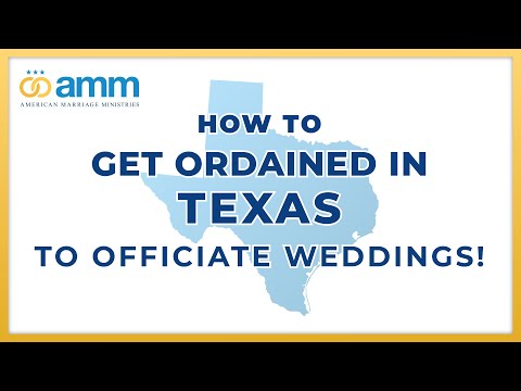 How To Get Ordained In Texas To Officiate Weddings - THEAMM.ORG