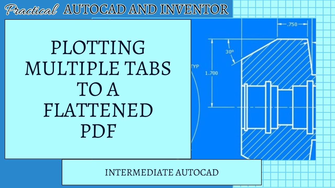 Plot an AutoCAD Drawing to PDF