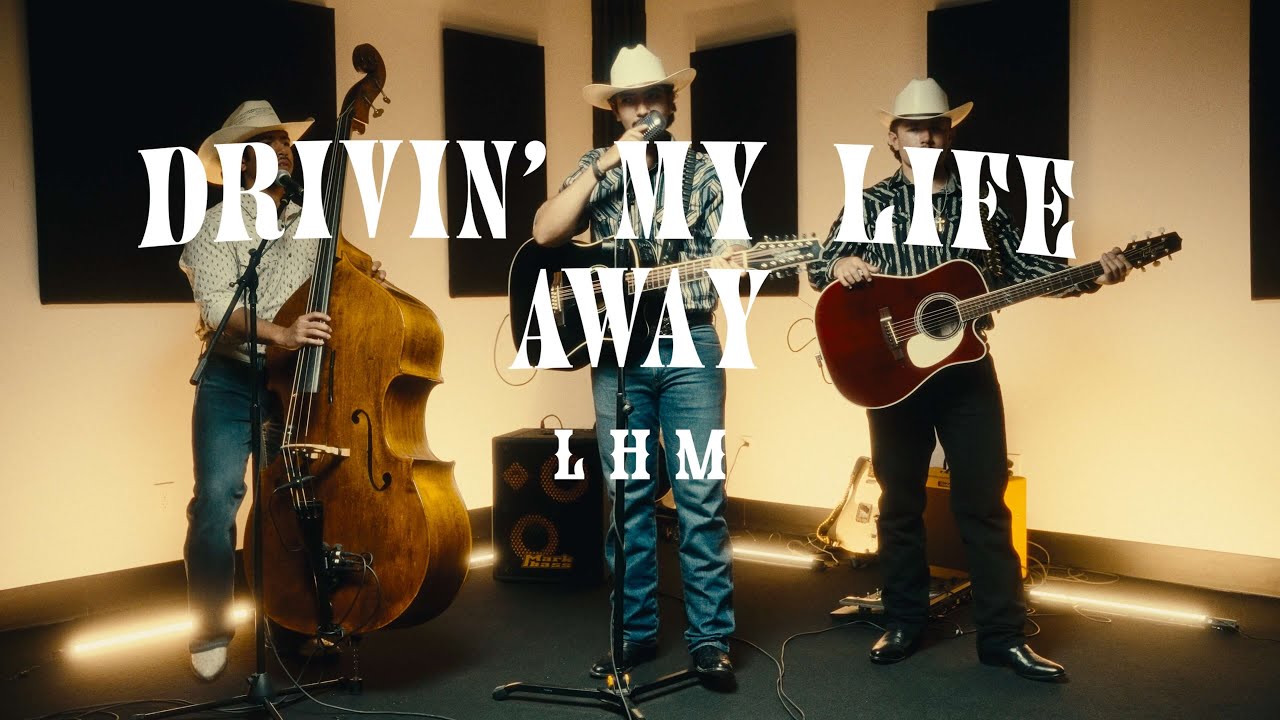 Driving my Life Away  - (LHM) Los Hermanos Mendoza