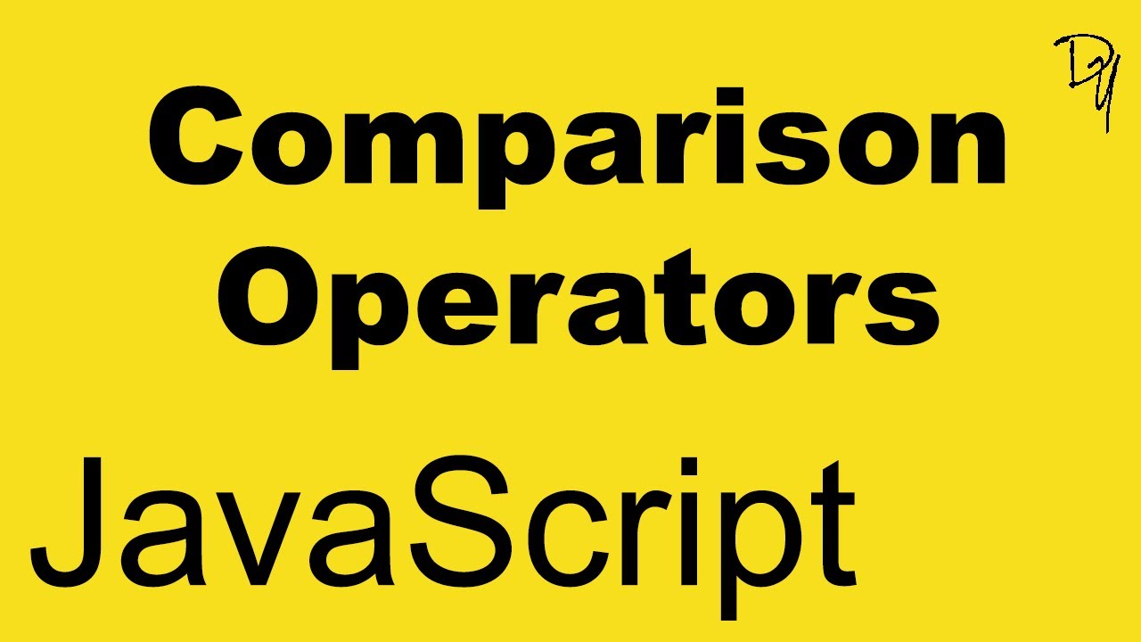 JavaScript - Comparison Operators #10