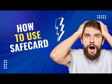 How to Use SafeCard