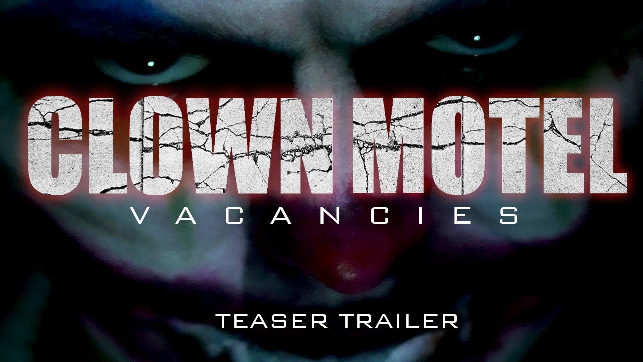 Clown Motel (Teaser Trailer)