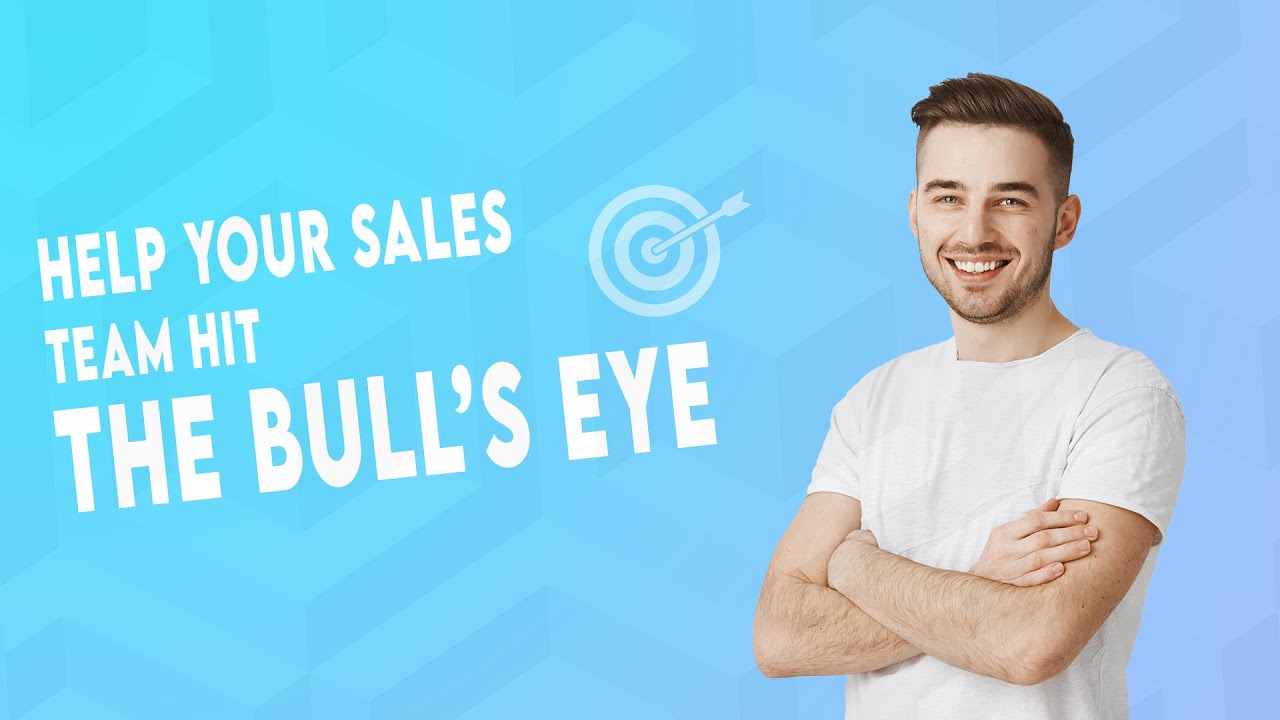 Help your sales team hit 