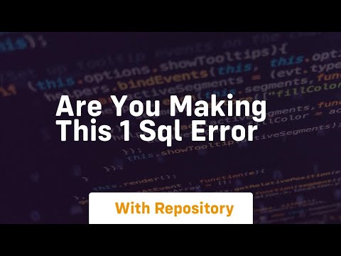 Are you making this 1 sql error