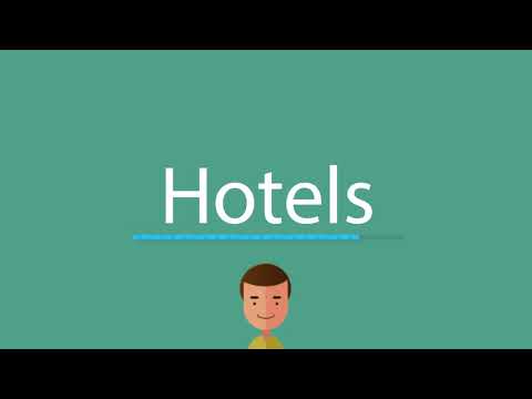 Hotels pronunciation
